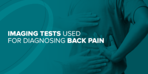 Imaging Tests Used for Diagnosing Back Pain | Envision Radiology