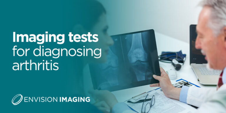 Imaging tests for diagnosing arthritis - Envision Radiology
