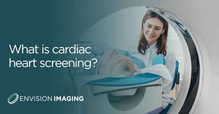 What is Cardiac Heart Screening? - Envision Radiology