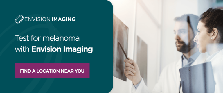 Imaging Tests for Melanoma - Envision Radiology